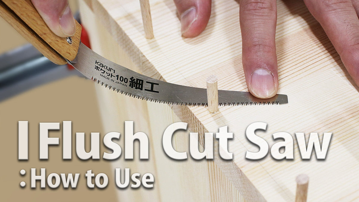 What Is a Flush Cut Saw? Uses, Tips, & Maintenance – KAKURI Corporation